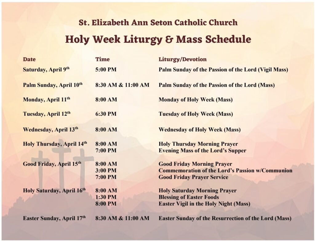 Holy Week Liturgy & Mass Schedule 2022 | St. Elizabeth Ann Seton